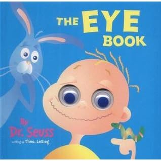 The Eye Book by Theo LeSieg — Reviews, Discussion, Bookclubs, Lists
