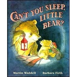 Can't You Sleep, Little Bear? by Martin Waddell — Reviews, Discussion, Bookclubs, Lists