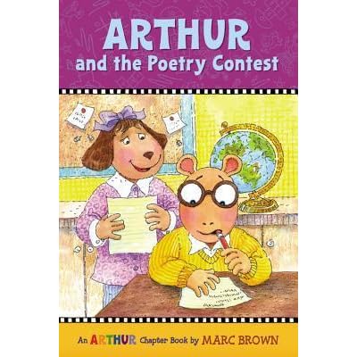 Arthur and the Poetry Contest (Arthur Chapter Book, #18) by Marc Brown ...