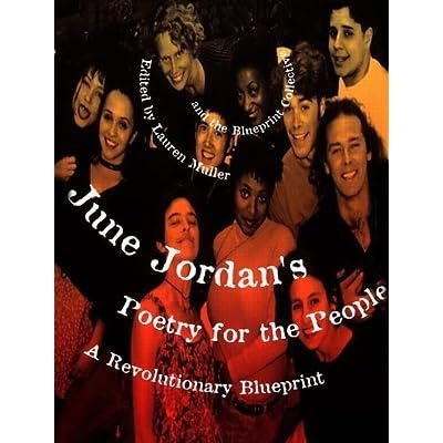 June Jordan's Poetry for the People: A Revolutionary Blueprint by June ...
