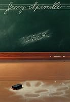 Loser by Jerry Spinelli — Reviews, Discussion, Bookclubs, Lists