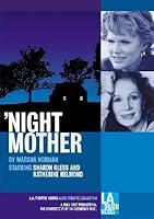 'night, Mother by Marsha Norman — Reviews, Discussion, Bookclubs, Lists
