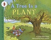 A Tree Is a Plant (Let's-Read-and-Find-Out Science, Stage 1) by Clyde ...