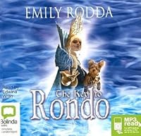 The Key to Rondo (Rondo, #1) by Emily Rodda — Reviews, Discussion ...