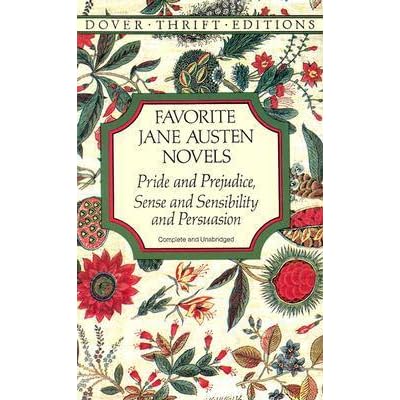Favorite Jane Austen Novels: Pride and Prejudice, Sense and Sensibility ...