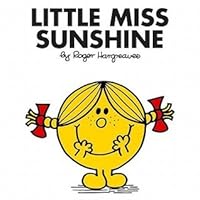 Little Miss Sunshine by Roger Hargreaves — Reviews, Discussion ...