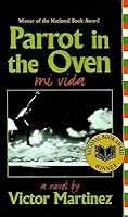 Parrot in the Oven: Mi Vida by Victor Martinez — Reviews, Discussion ...