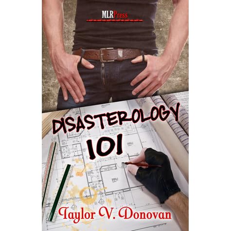 Disasterology 101 by Taylor V. Donovan — Reviews, Discussion, Bookclubs ...