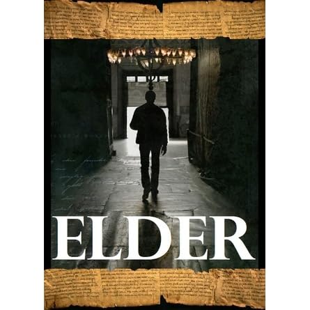 Elder by Scott McElhaney — Reviews, Discussion, Bookclubs, Lists