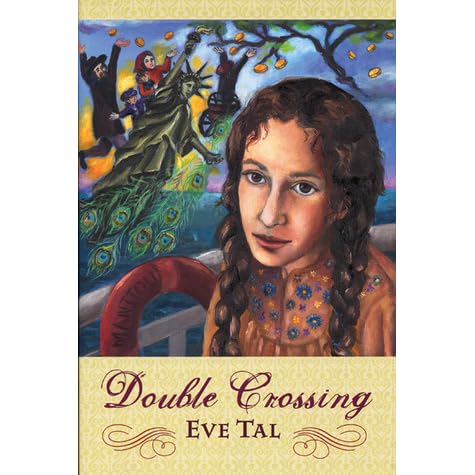 Double Crossing by Eve Tal — Reviews, Discussion, Bookclubs, Lists
