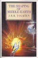 The Shaping of Middle-Earth (The History of Middle-earth, #4) by J.R.R ...