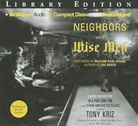 Neighbors and Wise Men: Sacred Encounters in a Portland Pub and Other ...