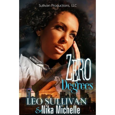 Zero Degrees by Leo Sullivan — Reviews, Discussion, Bookclubs, Lists