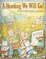 A Hunting We Will Go! by Steven Kellogg — Reviews, Discussion ...
