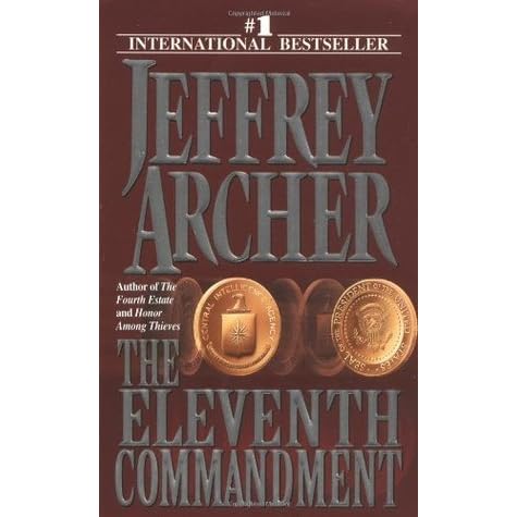 The Eleventh Commandment by Jeffrey Archer — Reviews, Discussion ...