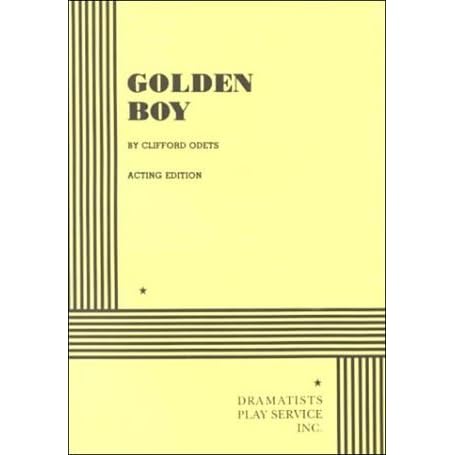 Golden Boy by Clifford Odets — Reviews, Discussion, Bookclubs, Lists