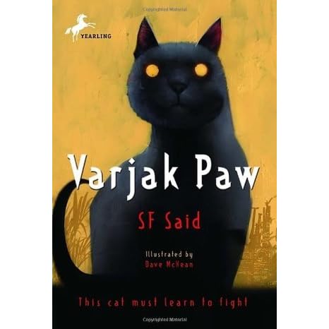 Varjak Paw by S.F. Said — Reviews, Discussion, Bookclubs, Lists