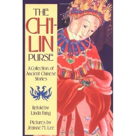 The Ch'i-lin Purse: A Collection of Ancient Chinese Stories by Linda ...