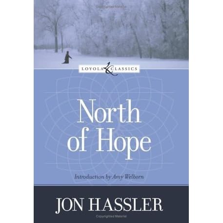 North of Hope by Jon Hassler — Reviews, Discussion, Bookclubs, Lists