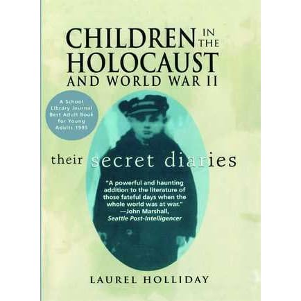 Children in the Holocaust and World War II: Their Secret Diaries by ...