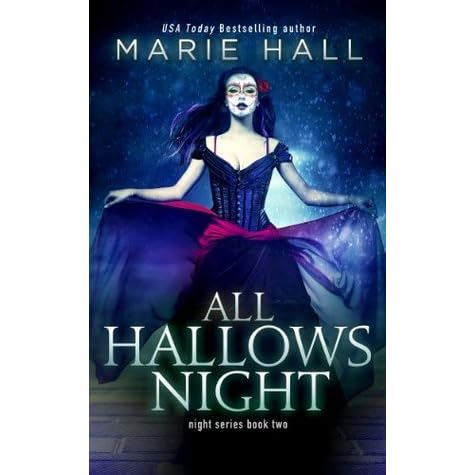 All Hallows Night (Night, #2) by R.S. Black — Reviews, Discussion ...