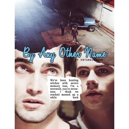 By Any Other Name by entanglednow — Reviews, Discussion, Bookclubs, Lists