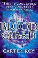 The Blood Guard (The Blood Guard, #1) by Carter Roy — Reviews ...
