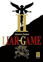 Liar Game, Volume 2 (Liar Game, #2) by Shinobu Kaitani — Reviews ...