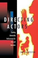 Directing Actors by Judith Weston — Reviews, Discussion, Bookclubs, Lists