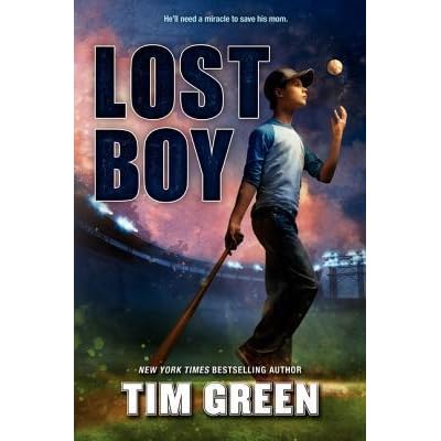 Lost Boy by Tim Green — Reviews, Discussion, Bookclubs, Lists