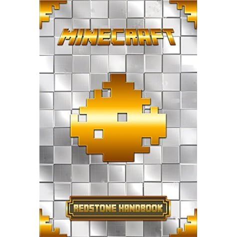 Redstone Handbook for Minecraft: Ultimate Collector's Edition ...