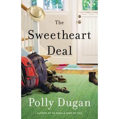 The Sweetheart Deal by Polly Dugan — Reviews, Discussion, Bookclubs, Lists