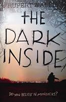 The Dark Inside by Rupert Wallis — Reviews, Discussion, Bookclubs, Lists