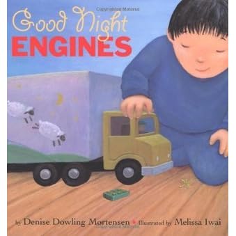 Good Night Engines by Denise Dowling Mortensen — Reviews, Discussion ...