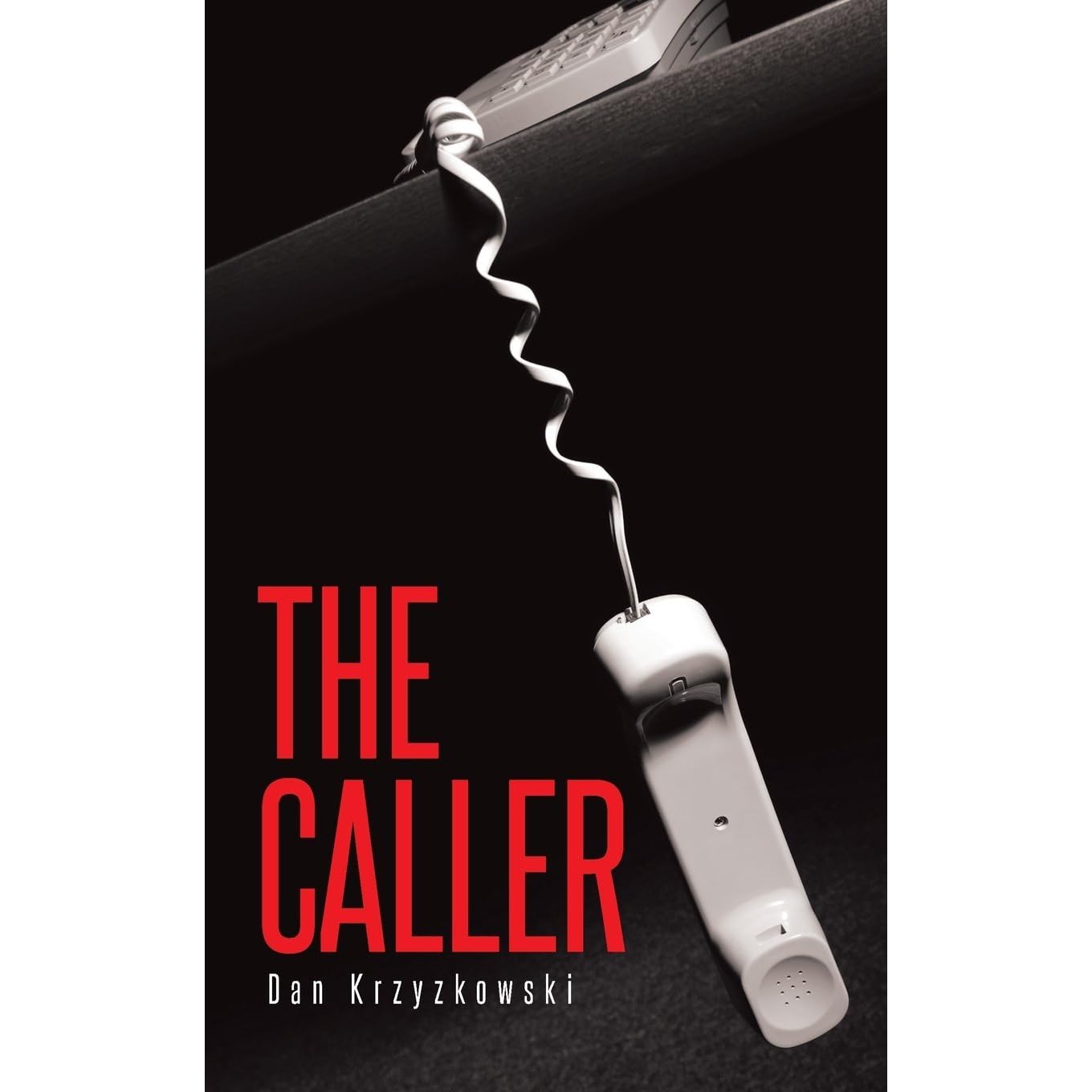 The Caller by Dan Krzyzkowski — Reviews, Discussion, Bookclubs, Lists
