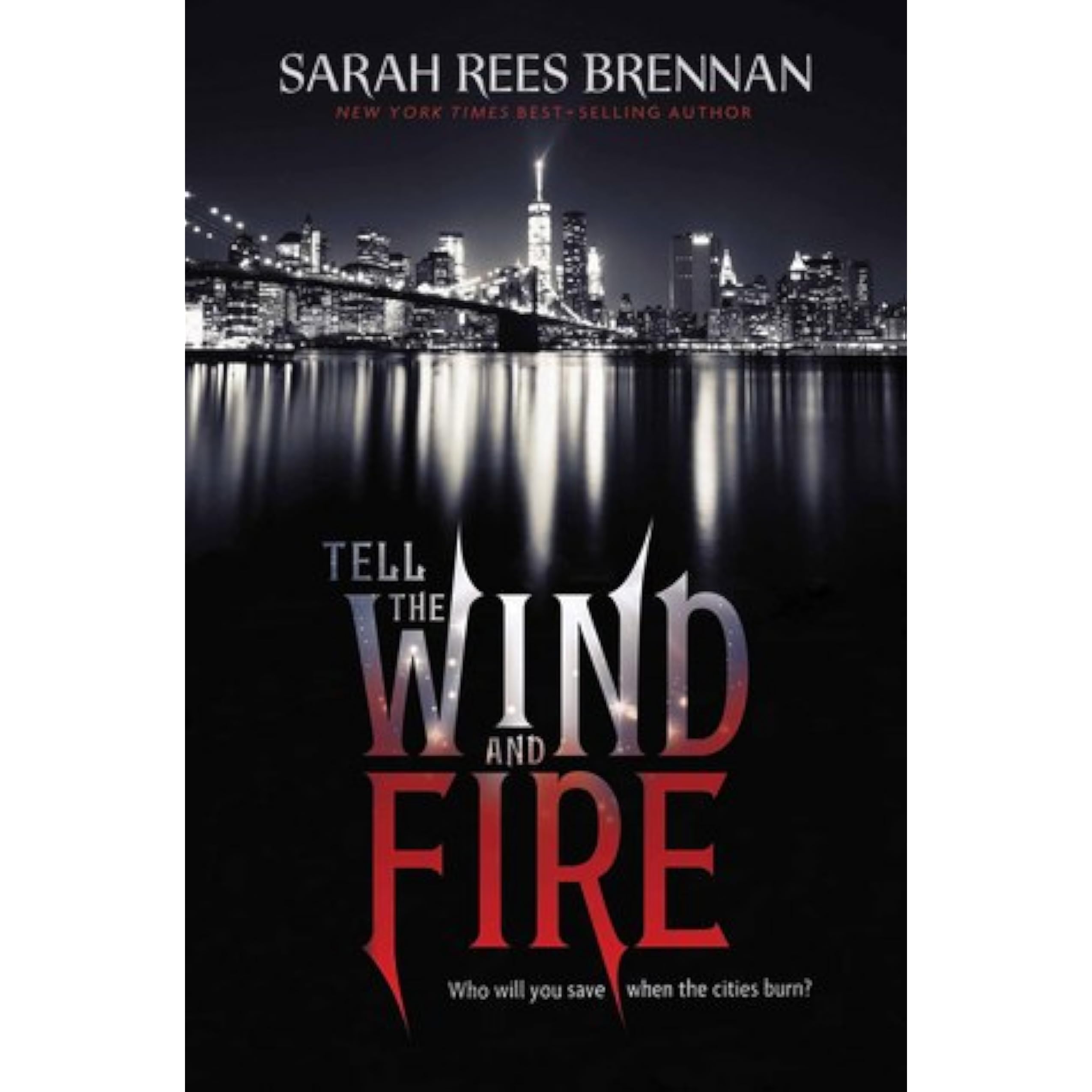 Tell the Wind and Fire by Sarah Rees Brennan — Reviews, Discussion ...