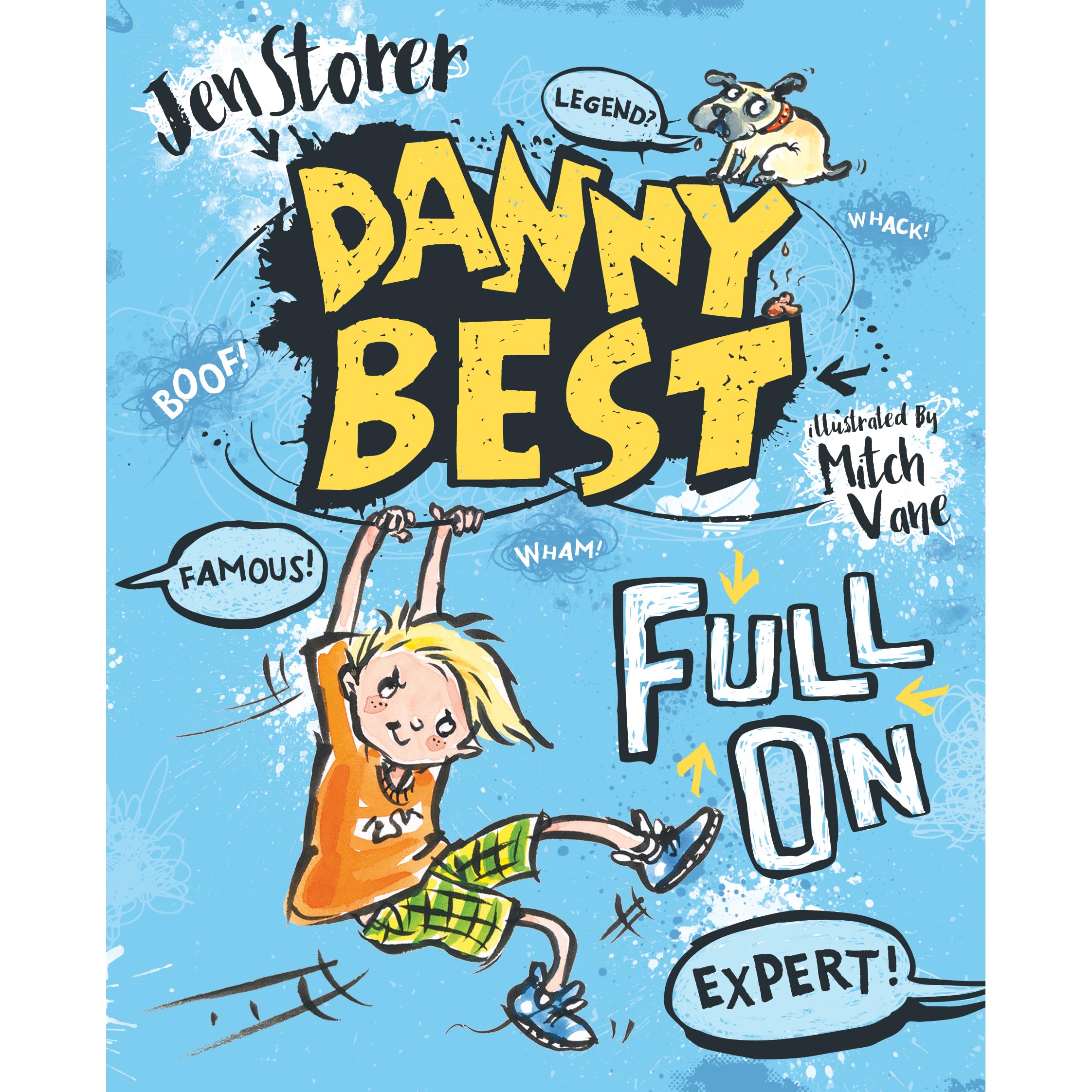 Danny Best: Full On (Danny Best Book 1) by Jen Storer — Reviews ...