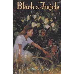 Black Angels by Rita Murphy — Reviews, Discussion, Bookclubs, Lists