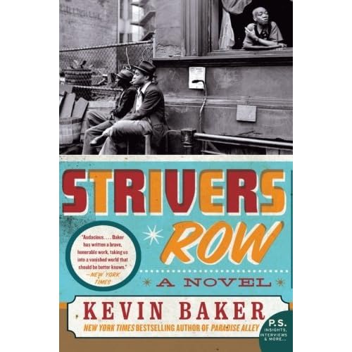 Strivers Row by Kevin Baker — Reviews, Discussion, Bookclubs, Lists
