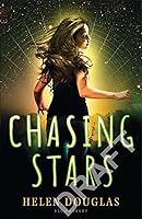Chasing Stars (After Eden, #2) by Helen Douglas — Reviews, Discussion ...