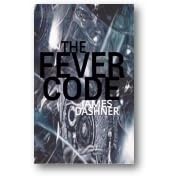 The Fever Code (The Maze Runner, #0.6) by James Dashner — Reviews ...