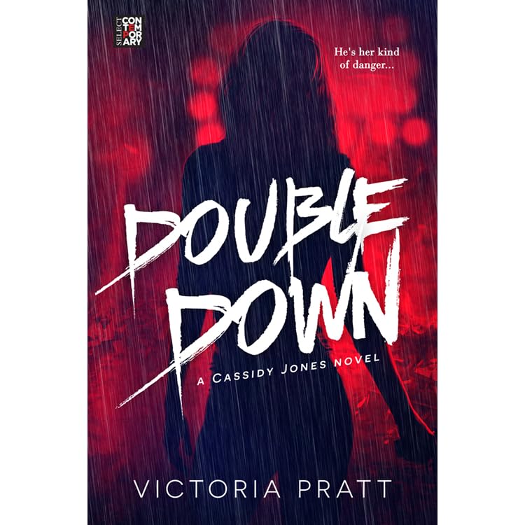 Double Down (Cassidy Jones #1) by Victoria Pratt — Reviews, Discussion ...