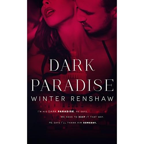 Dark Paradise by Winter Renshaw — Reviews, Discussion, Bookclubs, Lists