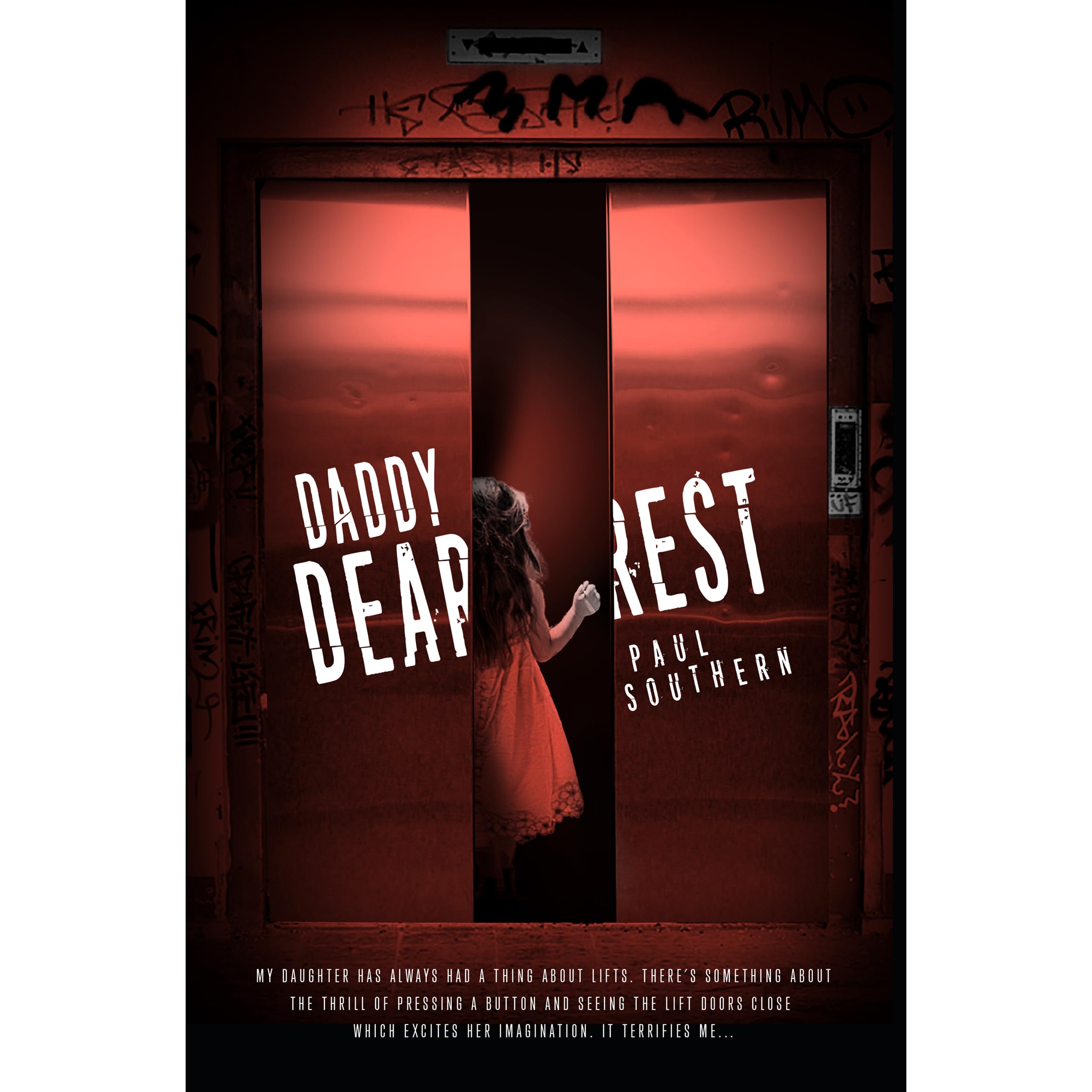 Daddy Dearest by Paul Southern — Reviews, Discussion, Bookclubs, Lists