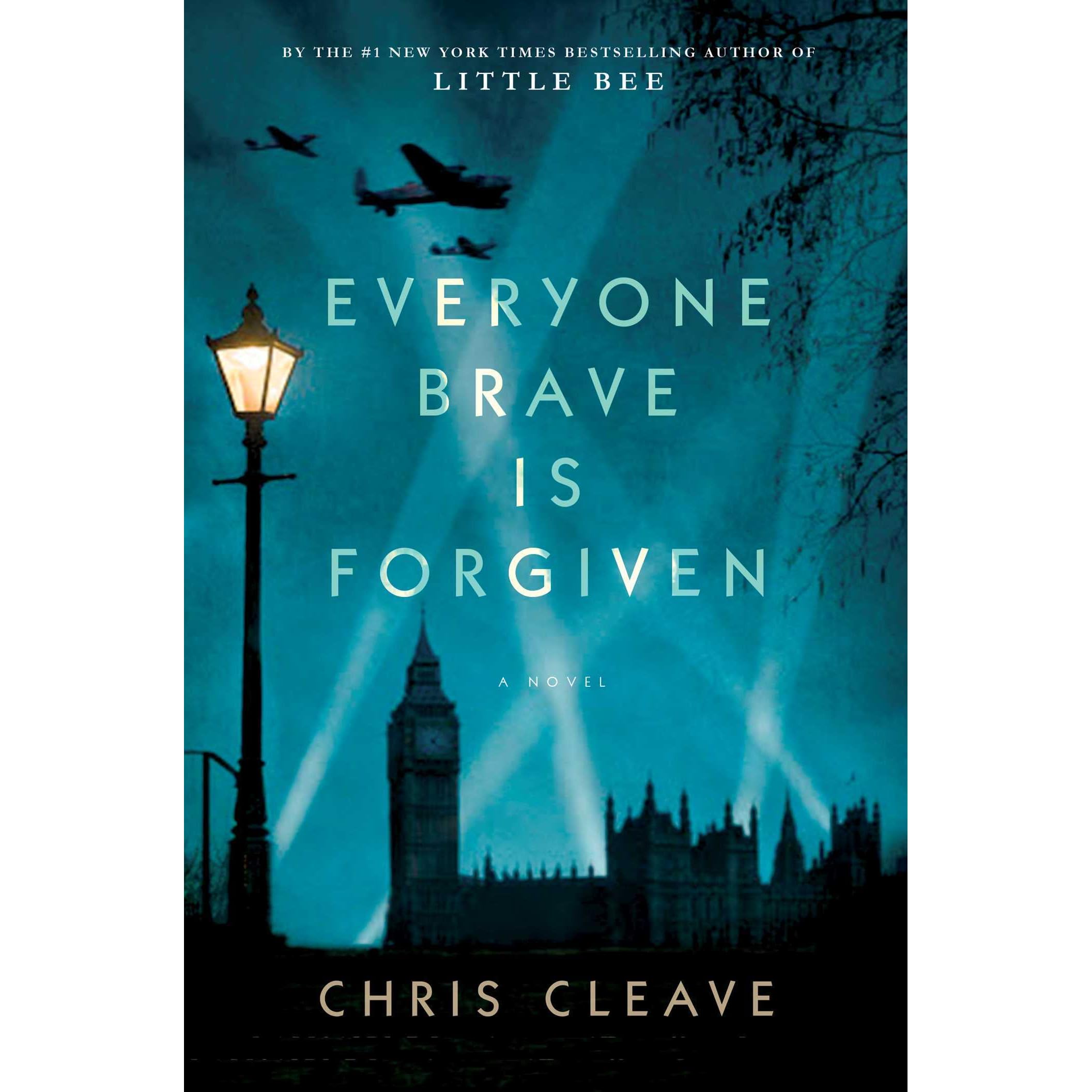 Everyone Brave is Forgiven by Chris Cleave — Reviews, Discussion ...