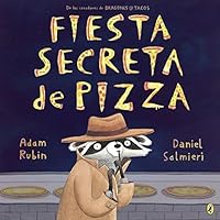 Secret Pizza Party by Adam Rubin — Reviews, Discussion, Bookclubs, Lists