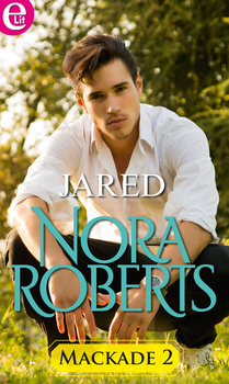 The Pride of Jared MacKade (The MacKade Brothers, #2) by Nora Roberts ...
