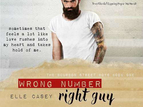 Wrong Number, Right Guy (The Bourbon Street Boys, #1) by Elle Casey ...