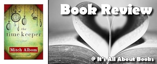 The Time Keeper by Mitch Albom — Reviews, Discussion, Bookclubs, Lists